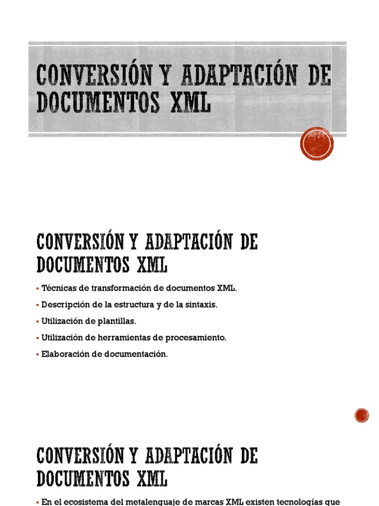 4 Conversión y Adaptación de Documentos XML | PDF | Xml | X camino