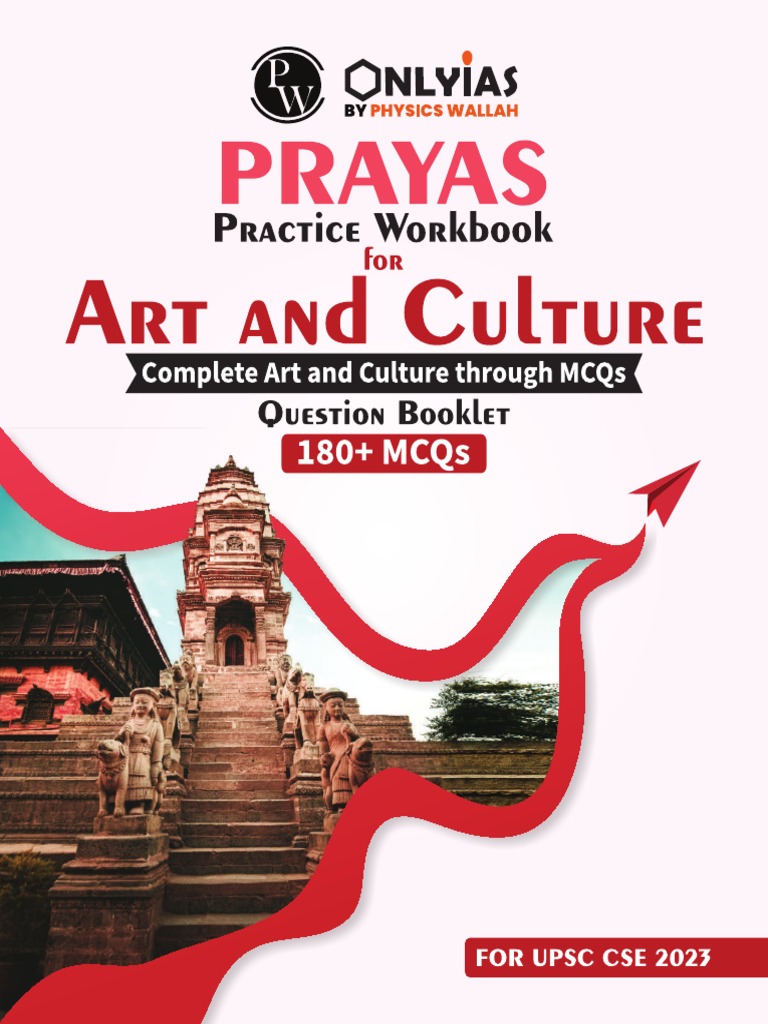 FINAL PRAYAS Practice Workbook for Art and Culture Question | PDF