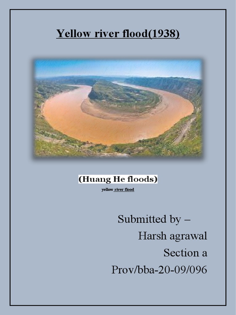 Yellow River Flood Submitted by Harsh Agrawal | PDF | China | World ...