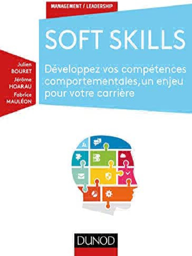 Soft Skills. Développez Vos Compétences Comportementales, Un Enjeu Pour ...