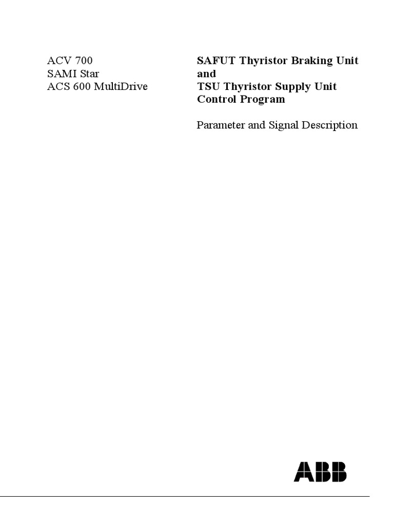 ACV 700 SAFUT Thyristor Braking Unit and TSU Thyristor Supply Unit ...