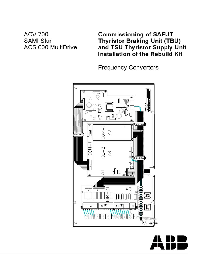 ACV 700 Commissioning of SAFUT Thyristor Braking Unit (TBU) and TSU Thyristor Supply Unit ...