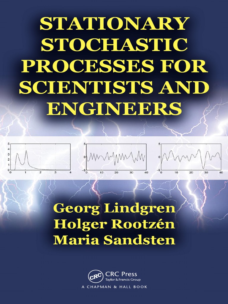Lindgren, Georg - Rootzen, Holger - Sandsten, Maria - Stationary ... Lindgren, Georg - Rootzen, Holger - Sandsten, Maria - Stationary ...