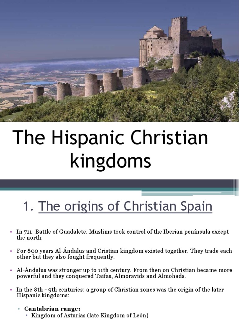Hispanic Christian Kingdoms | PDF | Al Andalus | Spain