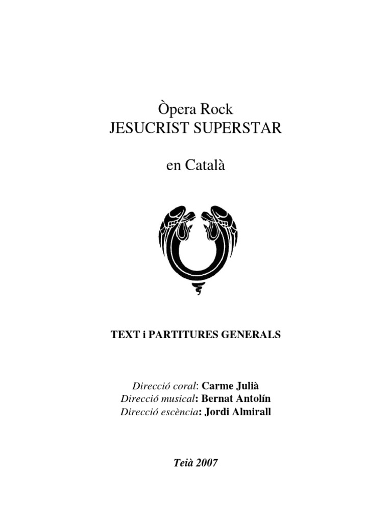 Jesus Christ Superstar Spanish Full Orchestral Score | PDF