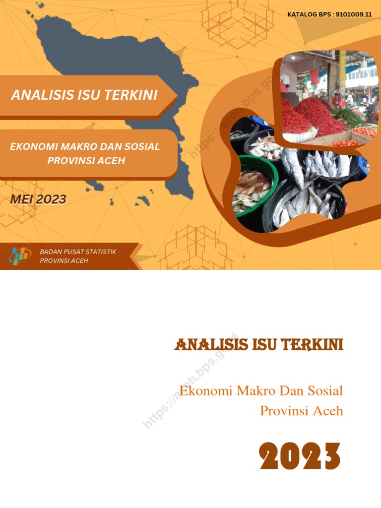 Analisis Isu Terkini Ekonomi Makro Dan Sosial Provinsi Aceh Edisi Mei 2023 | PDF