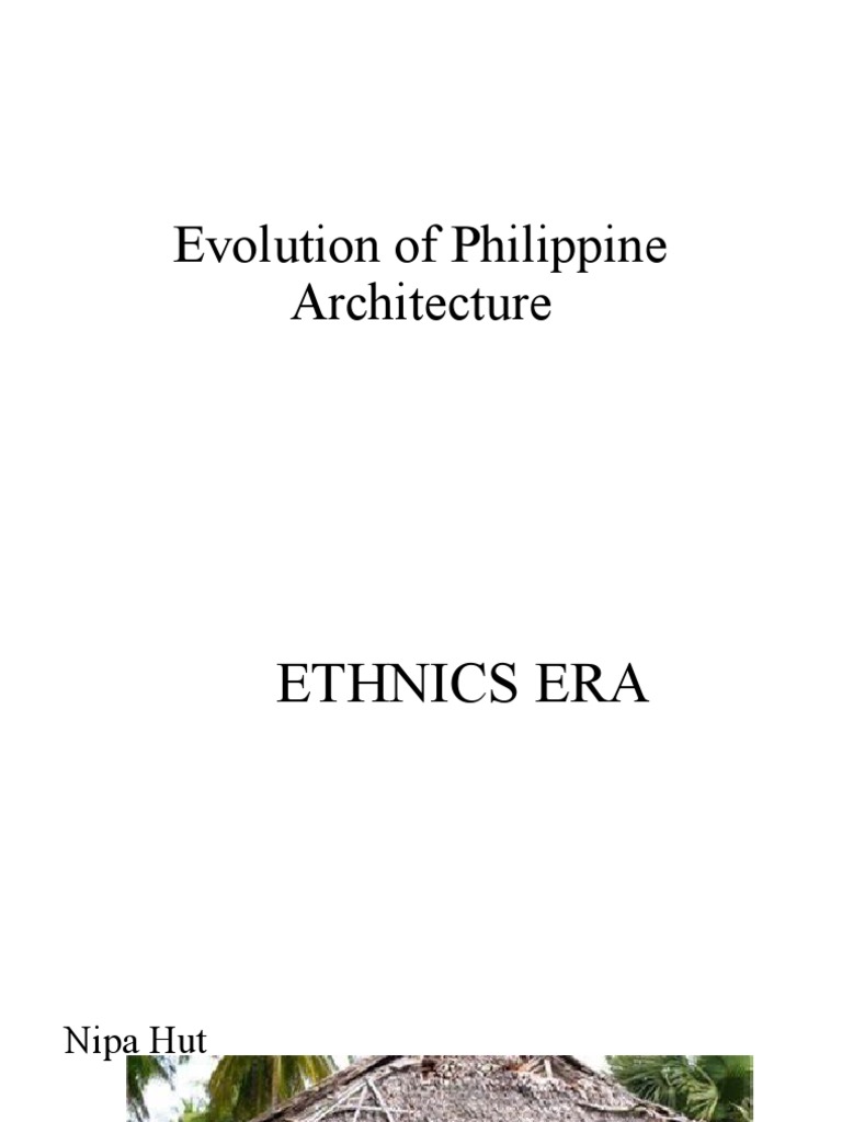 Evolution of Philippine Architecture | PDF | Religion & Spirituality