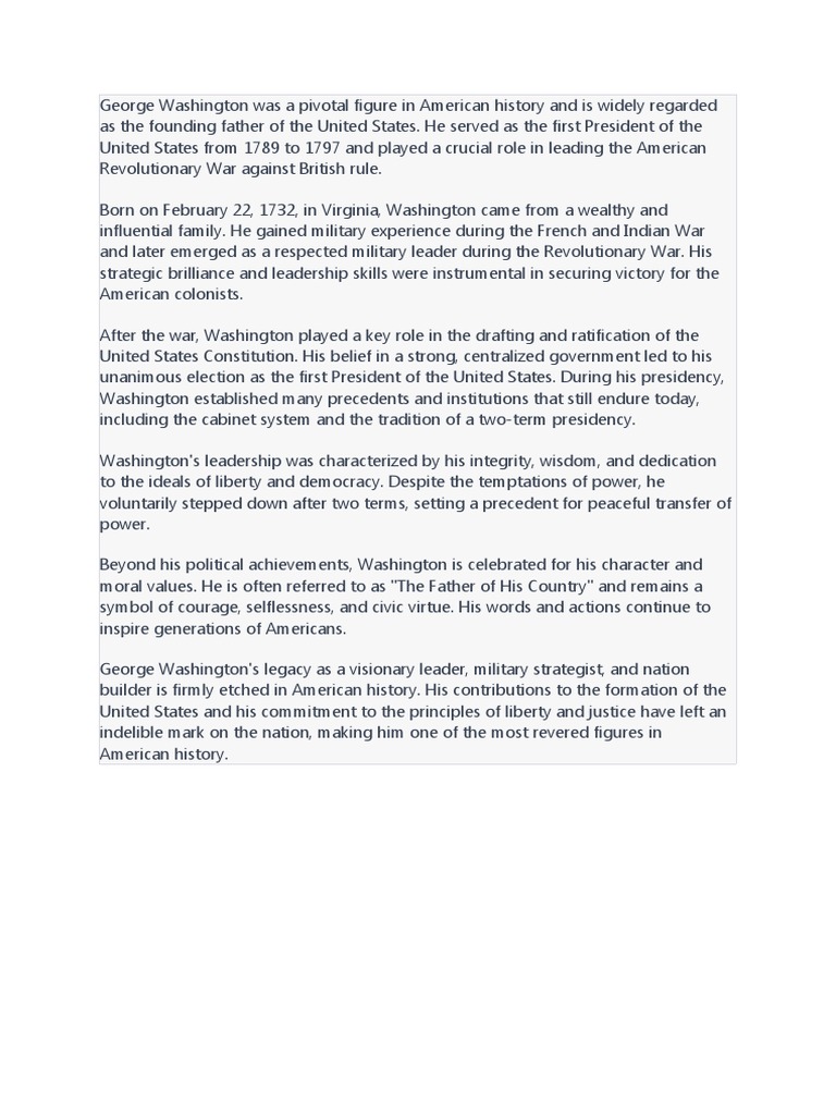 George Washington Was A Pivotal Figure in American History and Is ...