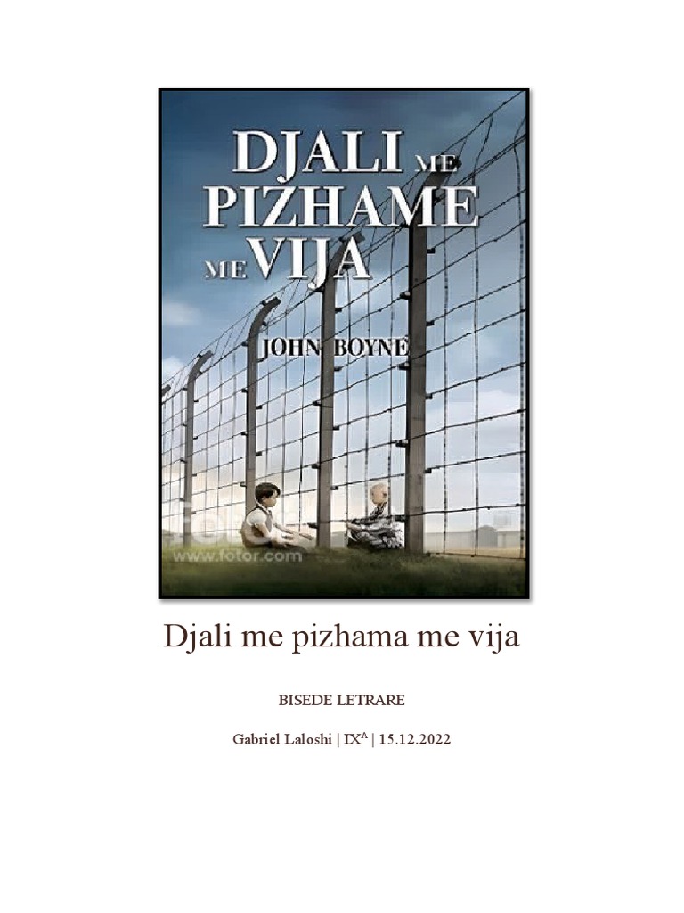 Djali Me Pizhama Me Vija/ Lexim Jashteklase | PDF
