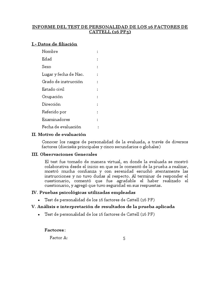 Modelo INFORME DEL TEST DE PERSONALIDAD DE LOS 16 FACTORES DE CATTELL ... Modelo INFORME DEL TEST DE PERSONALIDAD DE LOS 16 FACTORES DE CATTELL ...