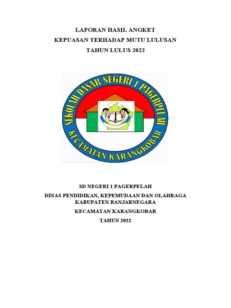 LAPORAN HASIL ANGKET Tracer Study SDN 1 Pagerpelah | PDF | Bisnis