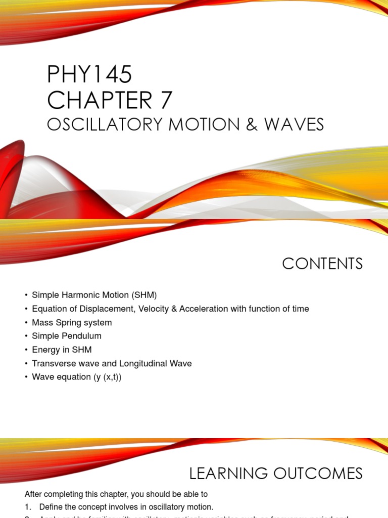 Chapter 7 Oscillatory Motion & Waves | PDF | Waves | Oscillation