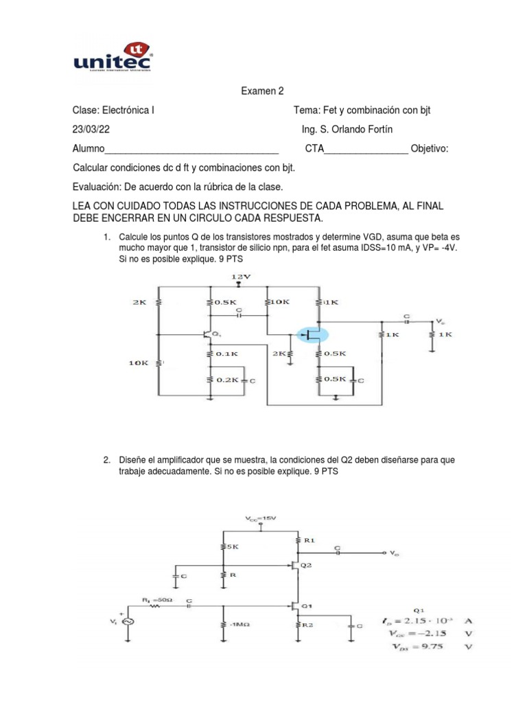 Examen 2 Unitec Electronica I Pac 2022 | PDF | Métodos y materiales de ...