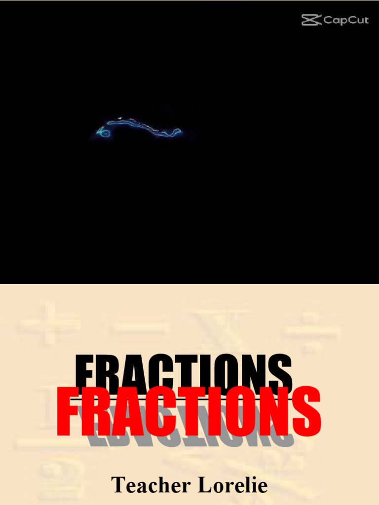 Fractions Grade 4 | PDF | Mathematical Concepts | Abstract Algebra