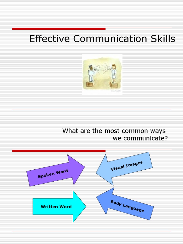 Effective Communication Skills | PDF | Communication | Nonverbal ... Effective Communication Skills | PDF | Communication | Nonverbal ...