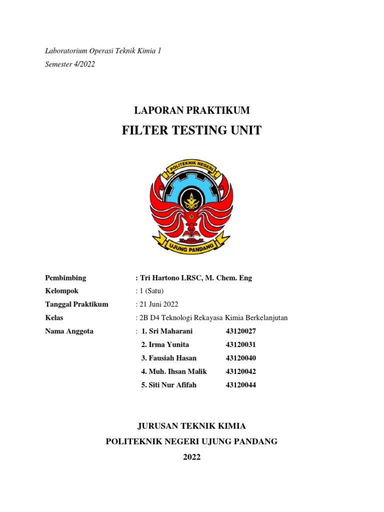 Laporan Filter Testing Unit - Muh. Ihsan Malik - 43120042 - 2B D4 TRKB ...