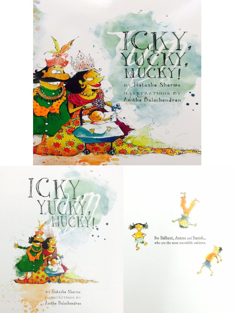 Icky Yucky Mucky by Anitha Balachandran | PDF