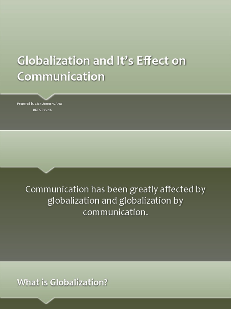 Globalization and Its Effect On Communication | PDF