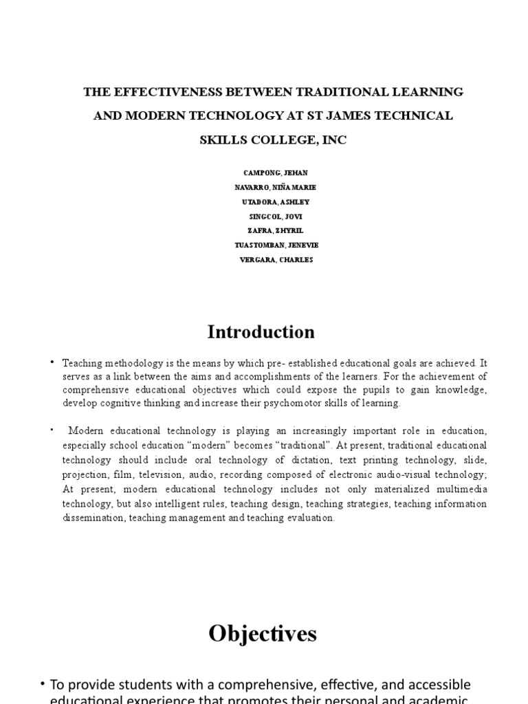 The Effectiveness Between Traditional Learning and Modern Technology ...