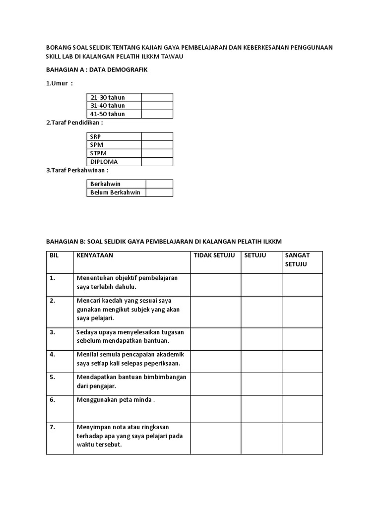 Borang Soal Selidik Tentang Kajian Gaya Pembelajaran Dan Keberkesanan Penggunaan Skill Lab Di ...