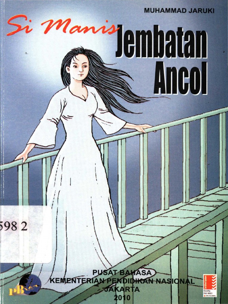 Si Manis Jembatan Ancol Cerita Rakyat Betawi | PDF