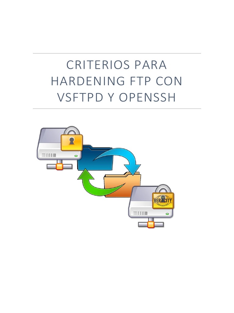 Criterios para Hardening FTP Con VSFTPD v1.1 | PDF | Cubierta segura | Protocolo de ...