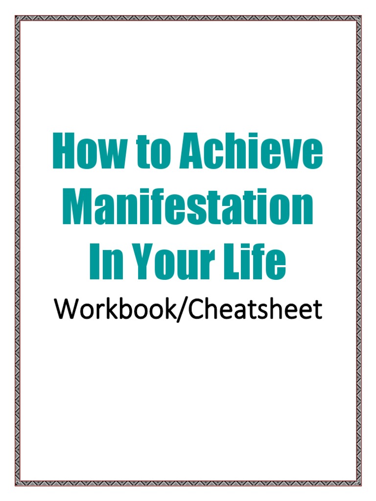 Howto Achieve Manifestation Workbook | PDF | Thought | Mind