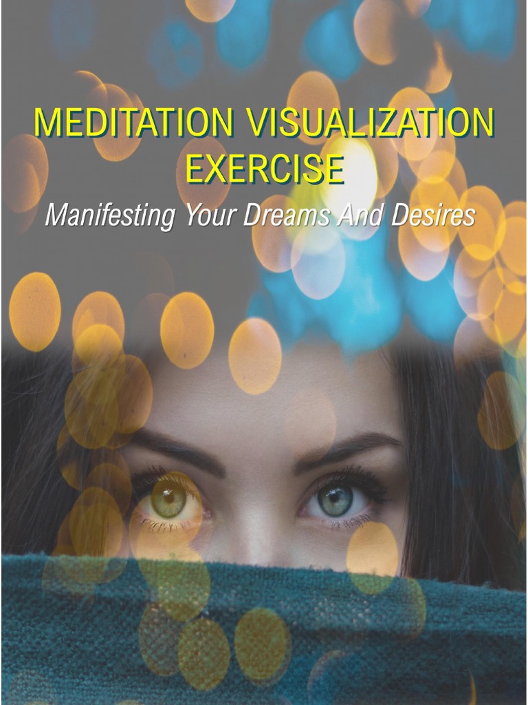 Meditation Visualization Exercise | PDF | Mental Image | Meditation