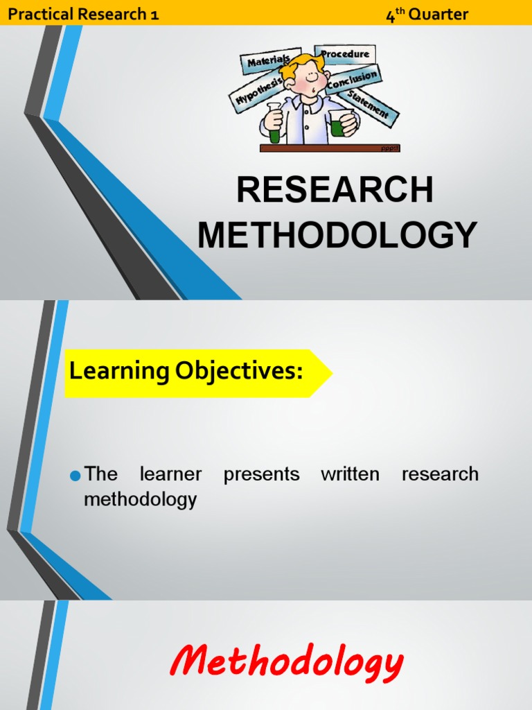 PR1 - Q4 - Week 4 - Research Methodology | PDF