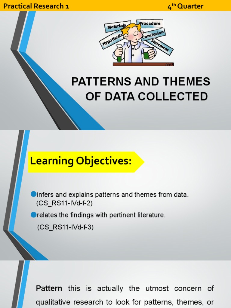PR1 - Q4 - Week 6 - Patterns and Themes of Data Collected | PDF
