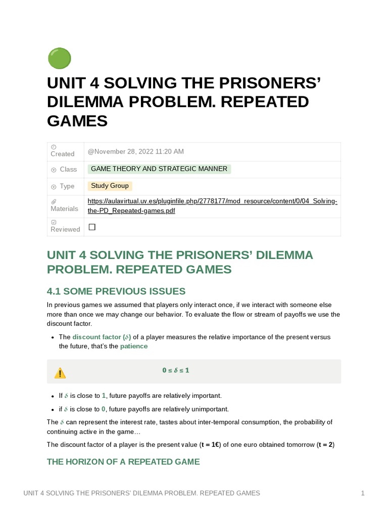 UNIT 4 SOLVING THE PRISONERS DILEMMA PROBLEM. Repeated Games | PDF ...