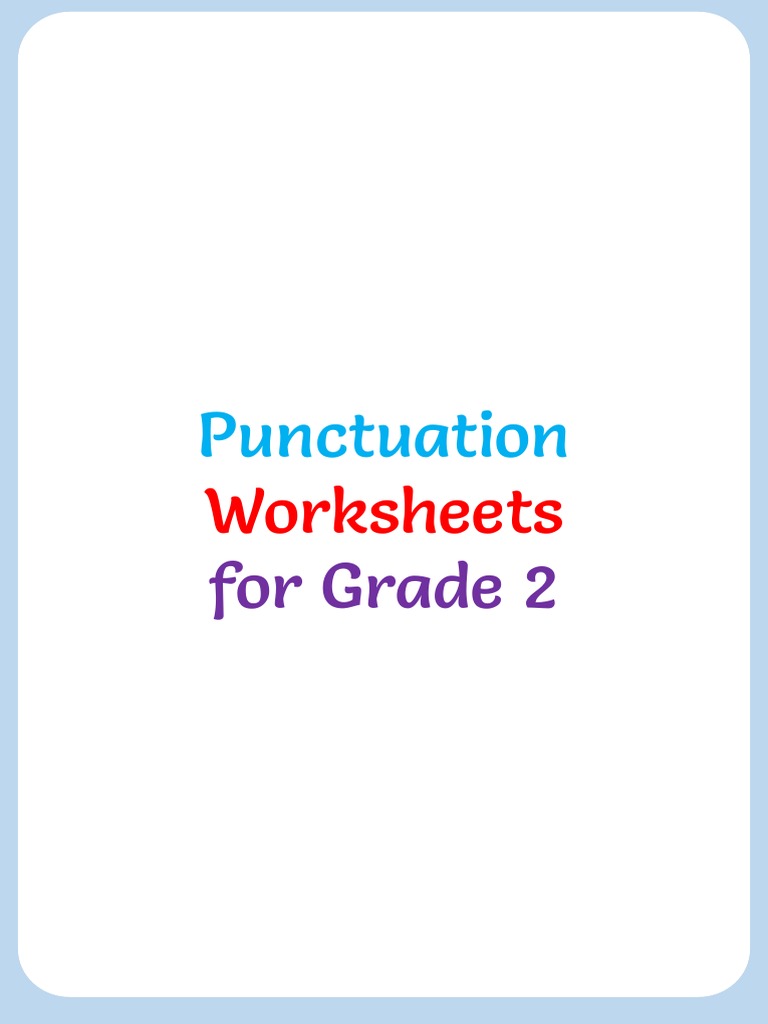 Grade 2 Punctuation Worksheets | PDF | Poetry
