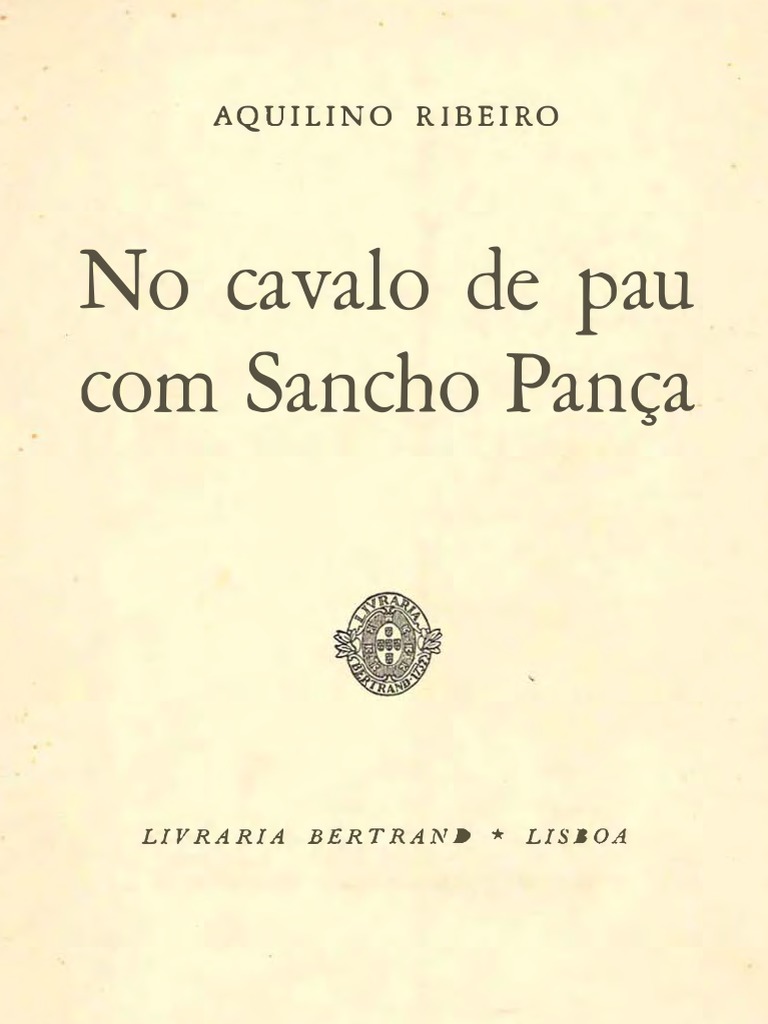 Aquilino Ribeiro - No Cavalo de Pau Com Sancho Panca | PDF | Miguel de ...