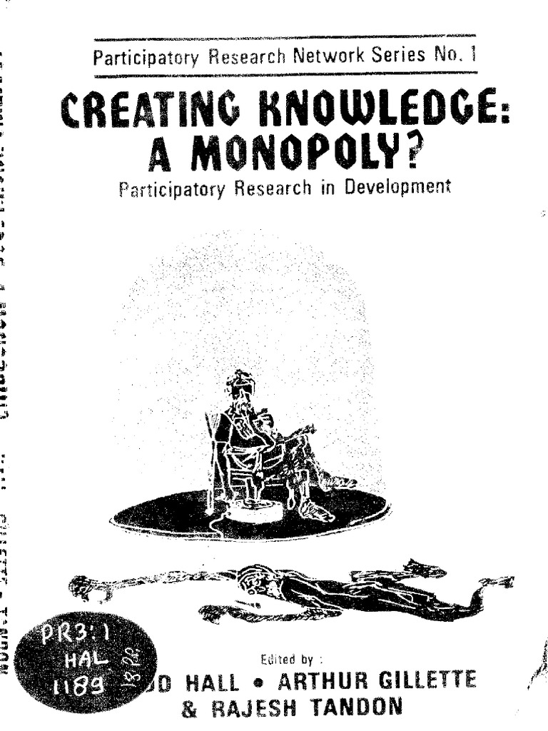 Creating Knowledge - A Monopoly - Participatory Research in Development ...