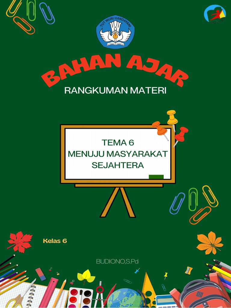 Bahan Ajar Tema 6 Kelas 6 | PDF
