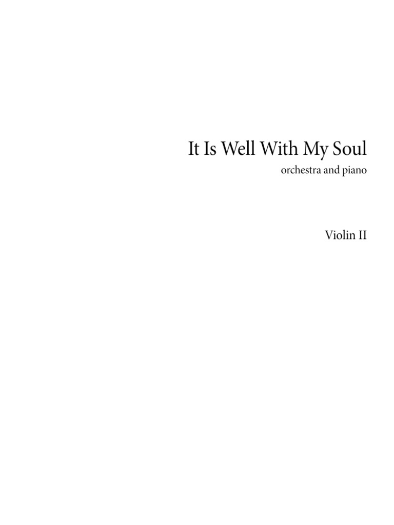 14 - Violin II - It Is Well With My Soul | PDF | Classical Music | Orchestras