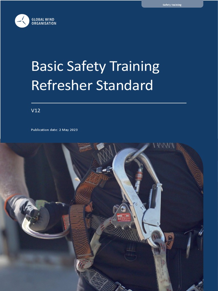 Basic Safety Training Refresher Standard: Publication Date: 2 May 2023 ...