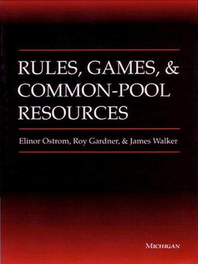 Rules Games and Common Pool Resources | PDF | Goods | Externality