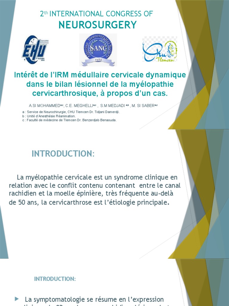 44 - Intérêt de l'IRM Médullaire Cervicale Dynamique Dans Le Bilan Lésionnel de La Myélopathie ...