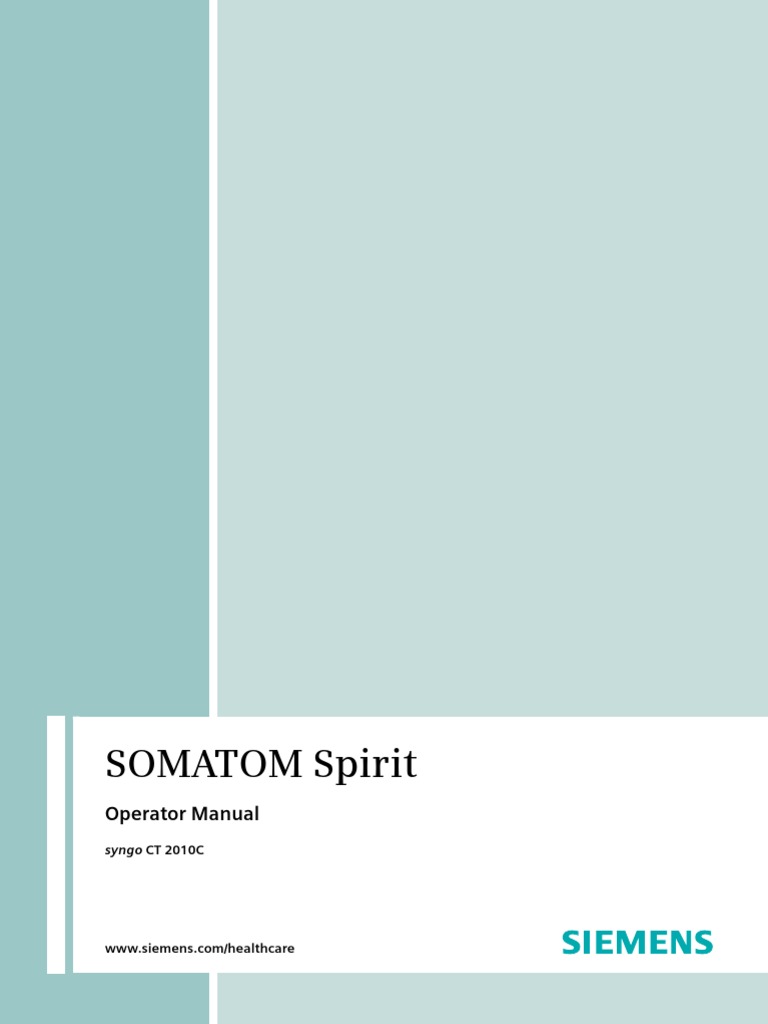 SOMATOM Spirit - Operator Manual | PDF | Ct Scan | Computer Virus