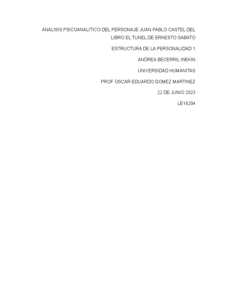 Analisis Psicoanalitico Del Personaje Juan Pablo Castel Del Libro El ...
