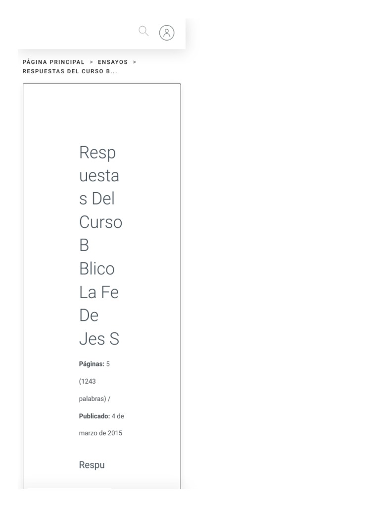 Respuestas Del Curso B Blico La Fe de Jes S - Trabajos de Investigación - 1243 Palabras | PDF ...