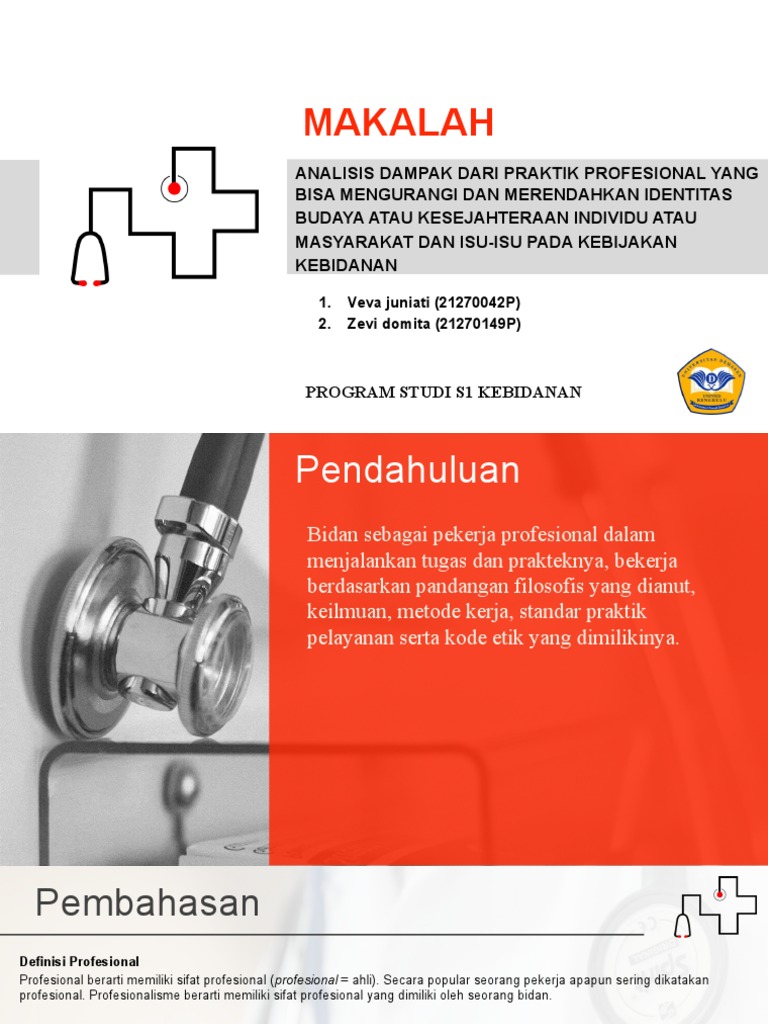 Klomok 6 (Veva & Zevi) PPT Makalah Analisis Dampak Praktek Profesional | PDF