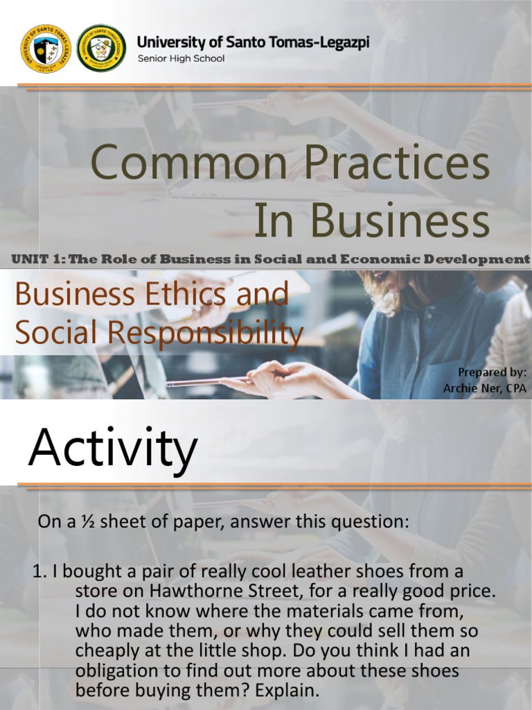 Common Practices in Business: Business Ethics and Social Responsibility ...