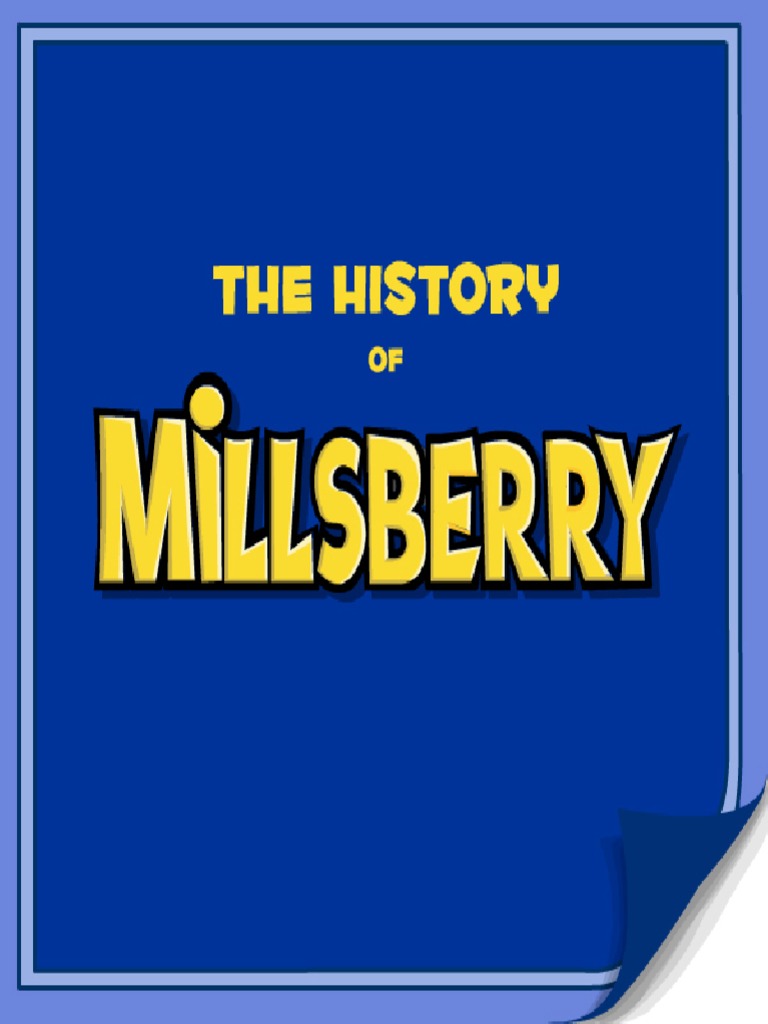 History of Millsberry | PDF