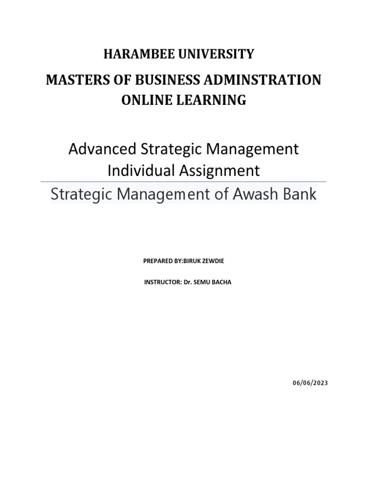 Advanced Strategic Management Assignment I | PDF | Banks | Strategic ... Advanced Strategic Management Assignment I | PDF | Banks | Strategic ...