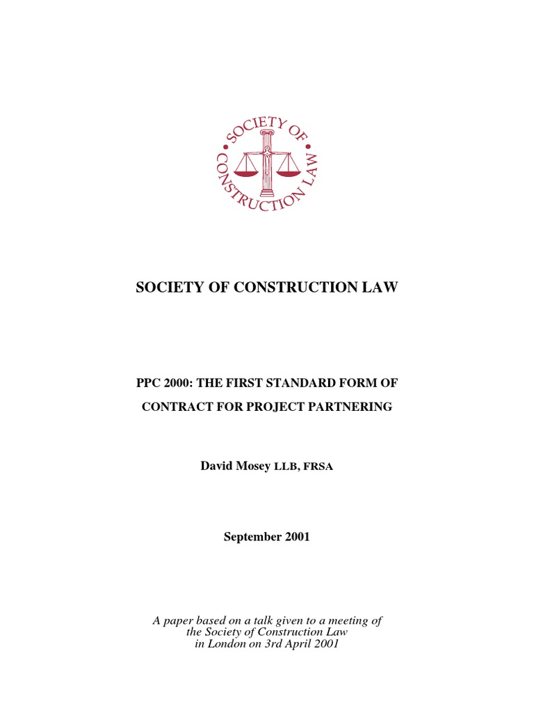 Mosey, David. PPC 2000 - The First Standard Form of Contract For ...