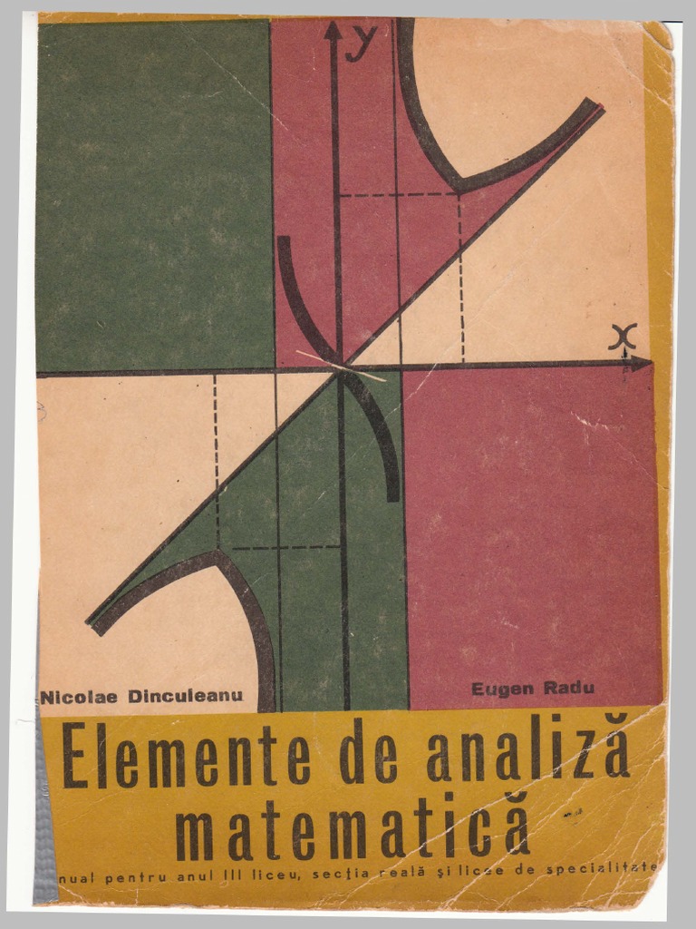 Analiza Matematica Cls - Xi - N. Dinculeanu & E. Radu | PDF