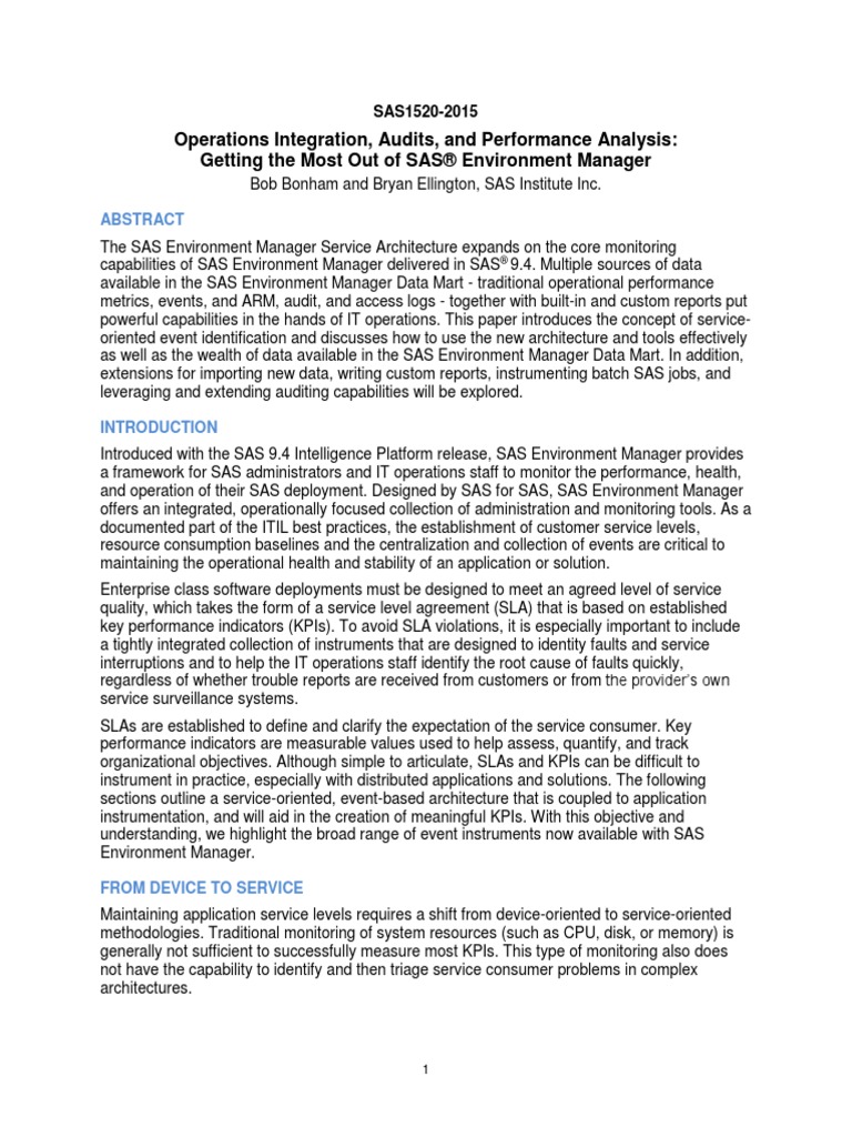 SAS1520-2015 Getting The Most Out of SAS® Environment Manager ... SAS1520-2015 Getting The Most Out of SAS® Environment Manager ...