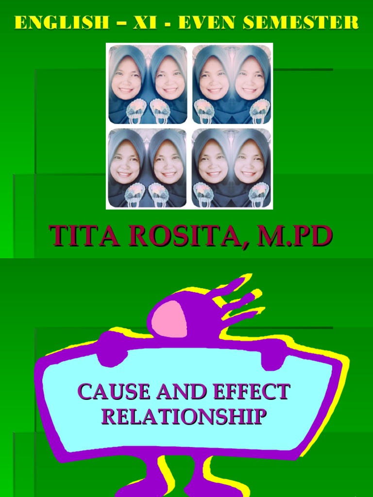 Cause and Effect Presentation | PDF | Literacy | Causality